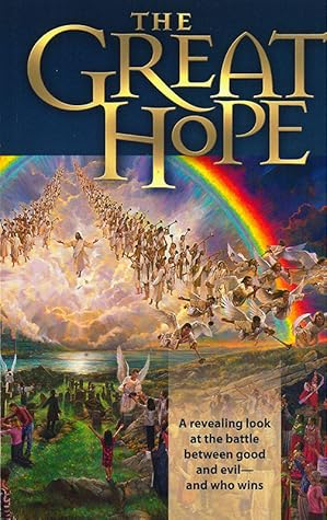 The Great Hope by Ellen Gould White | Goodreads