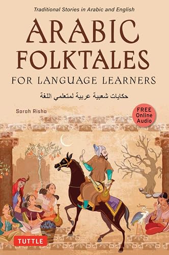 Arabic Folktales for Language Learners: Traditional Stories in Arabic ...