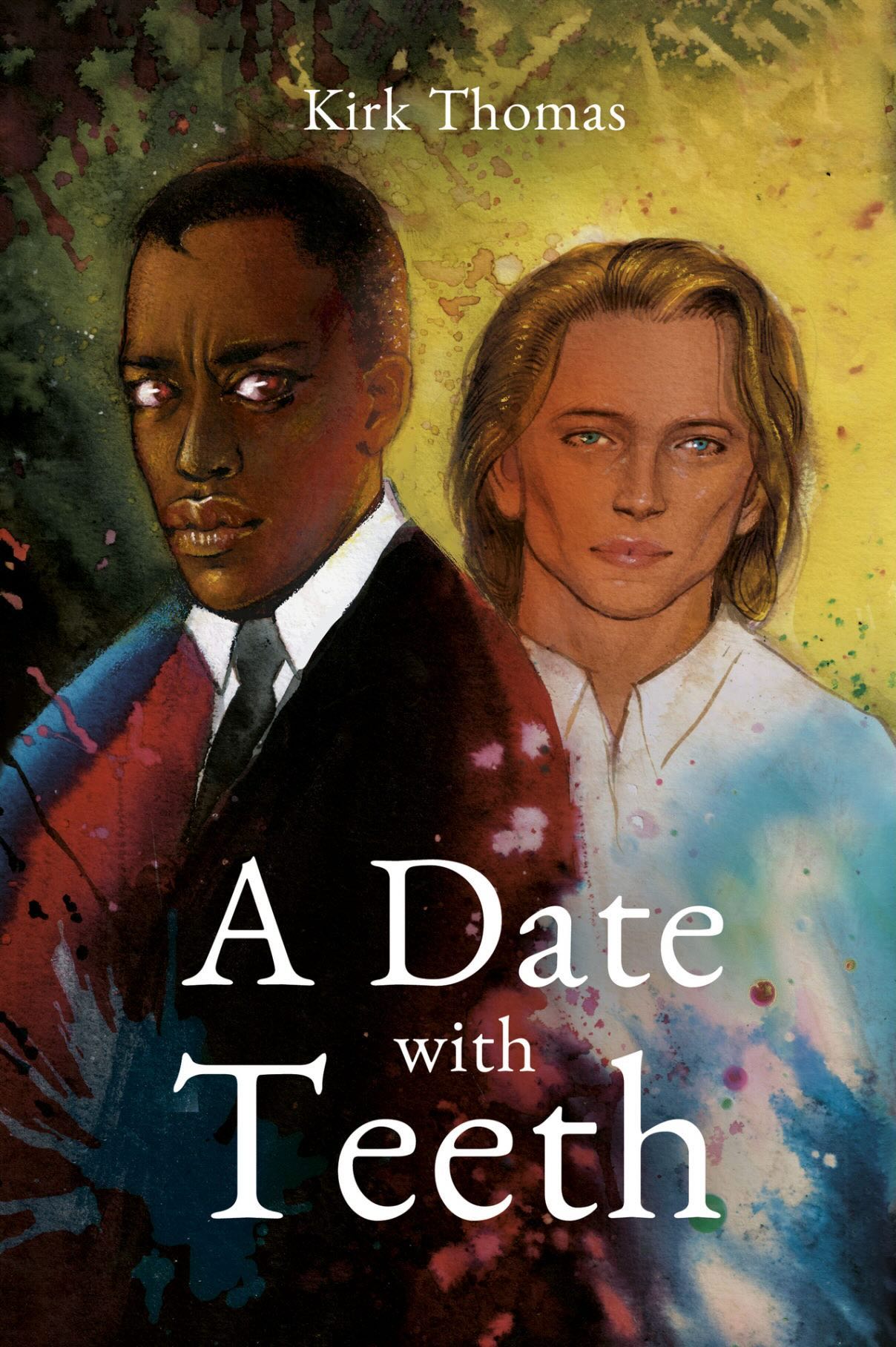 A Date With Teeth by Kirk Thomas | Goodreads