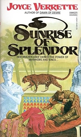 Sunrise of Splendor by Joyce Verrette | Goodreads