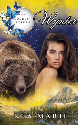 Wynter: The Lovely Letters Book 5 by Rea Marie | Goodreads
