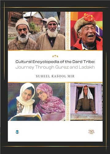 Cultural Encyclopedia of the Dard Tribe: Journey Through Gurez and ...