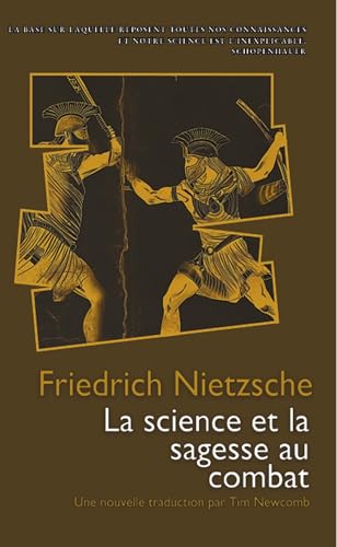 Science et sagesse au combat (French Edition) by Friedrich Nietzsche ...