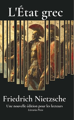 L'État grec: Édition enrichie (French Edition) by Friedrich Nietzsche ...