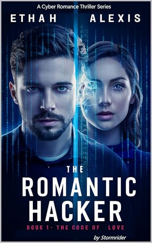 The Code of Love (The Romantic Hacker Book 1) by Stormrider . | Goodreads