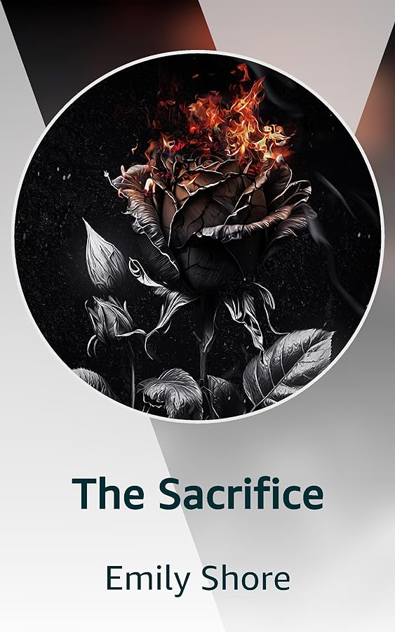 The Sacrifice by Emily Shore | Goodreads