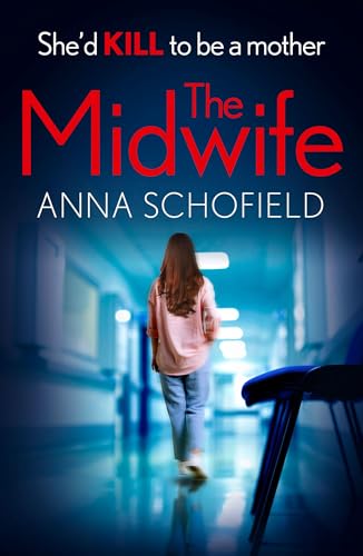 The Midwife by Anna Schofield | Goodreads