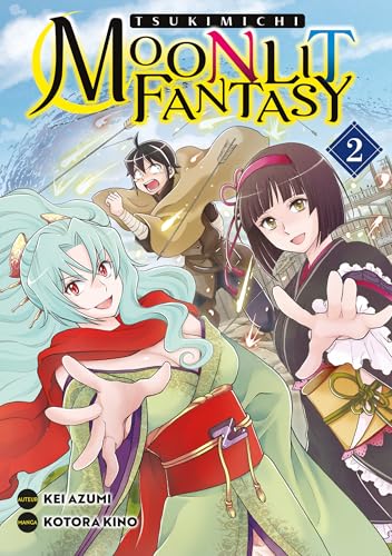 Tsukimichi - Moonlit Fantasy Tome 2 by Kei Azumi | Goodreads