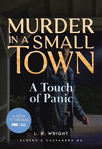 A Touch of Panic: Murder in a Small Town by L.R. Wright | Goodreads
