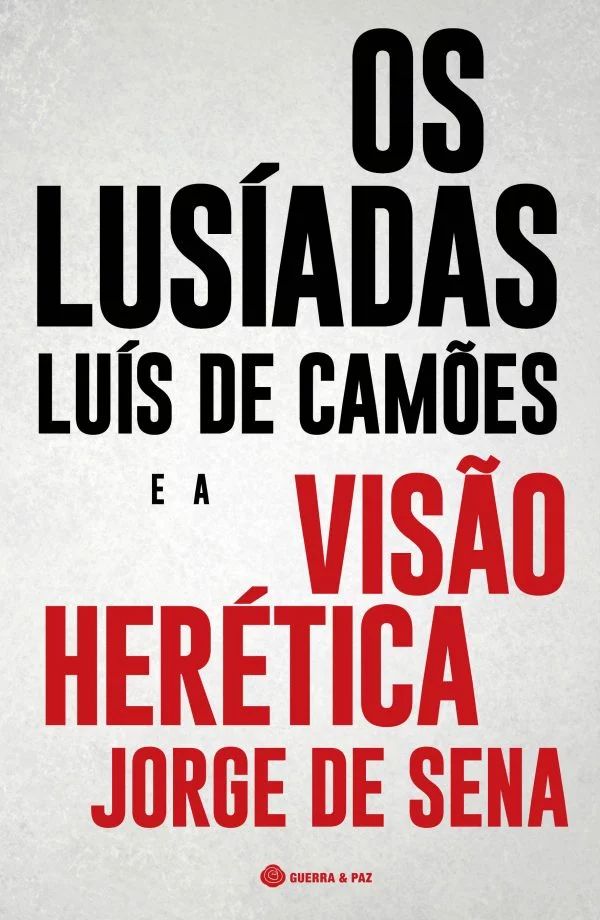 Os Lusíadas e a Visão Herética by Luís de Camões | Goodreads