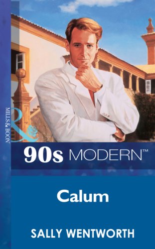 CALLUM (Ties of Passion Book 3) by Sally Wentworth | Goodreads