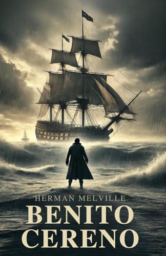 Benito Cereno by Herman Melville | Goodreads