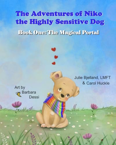 The Adventures of Niko the Highly Sensitive Dog: The Magical Portal by ...