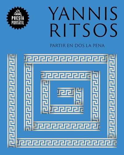 Partir en dos la pena (Spanish Edition) by Yannis Ritsos | Goodreads