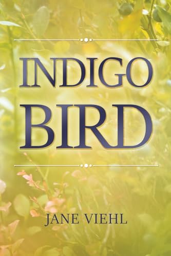 Indigo Bird by Jane Viehl | Goodreads