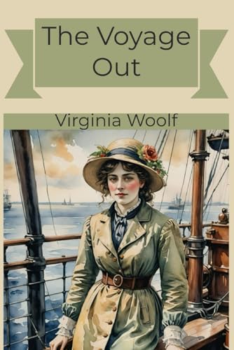 The Voyage Out by Virginia Woolf | Goodreads
