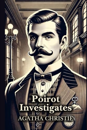 Poirot Investigates by Agatha Christie | Goodreads