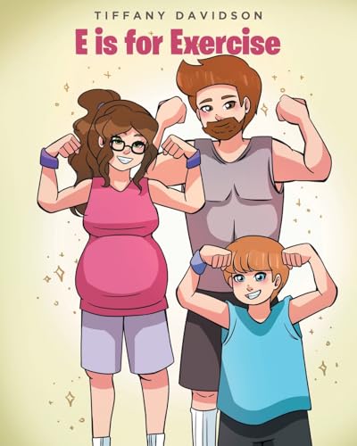 E is for Exercise by Tiffany Davidson | Goodreads