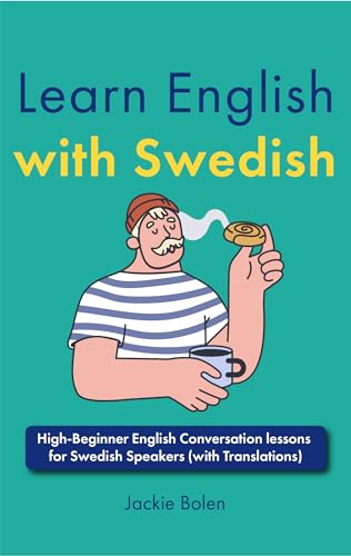 Learn English with Swedish: High-Beginner English Conversation lessons ...