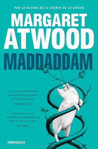 Maddaddam (Trilogía de MaddAddam 3) by Margaret Atwood | Goodreads