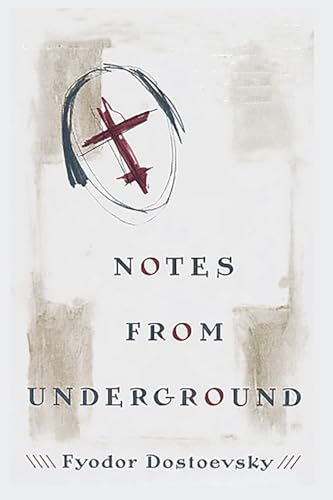 Notes from Underground by Fyodor Dostoyevsky | Goodreads