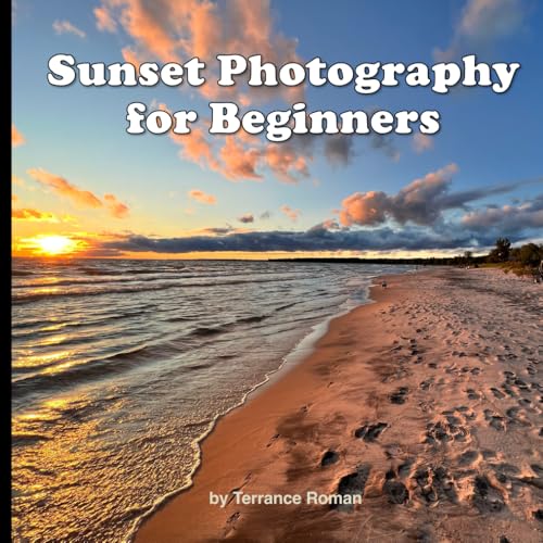 Sunset Photography for Beginners: Learn Photography Composition And ...