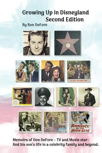 Growing Up In Disneyland Second Edition by Ron DeFore | Goodreads