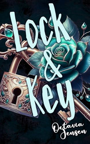 Lock & Key by Octavia Jensen | Goodreads