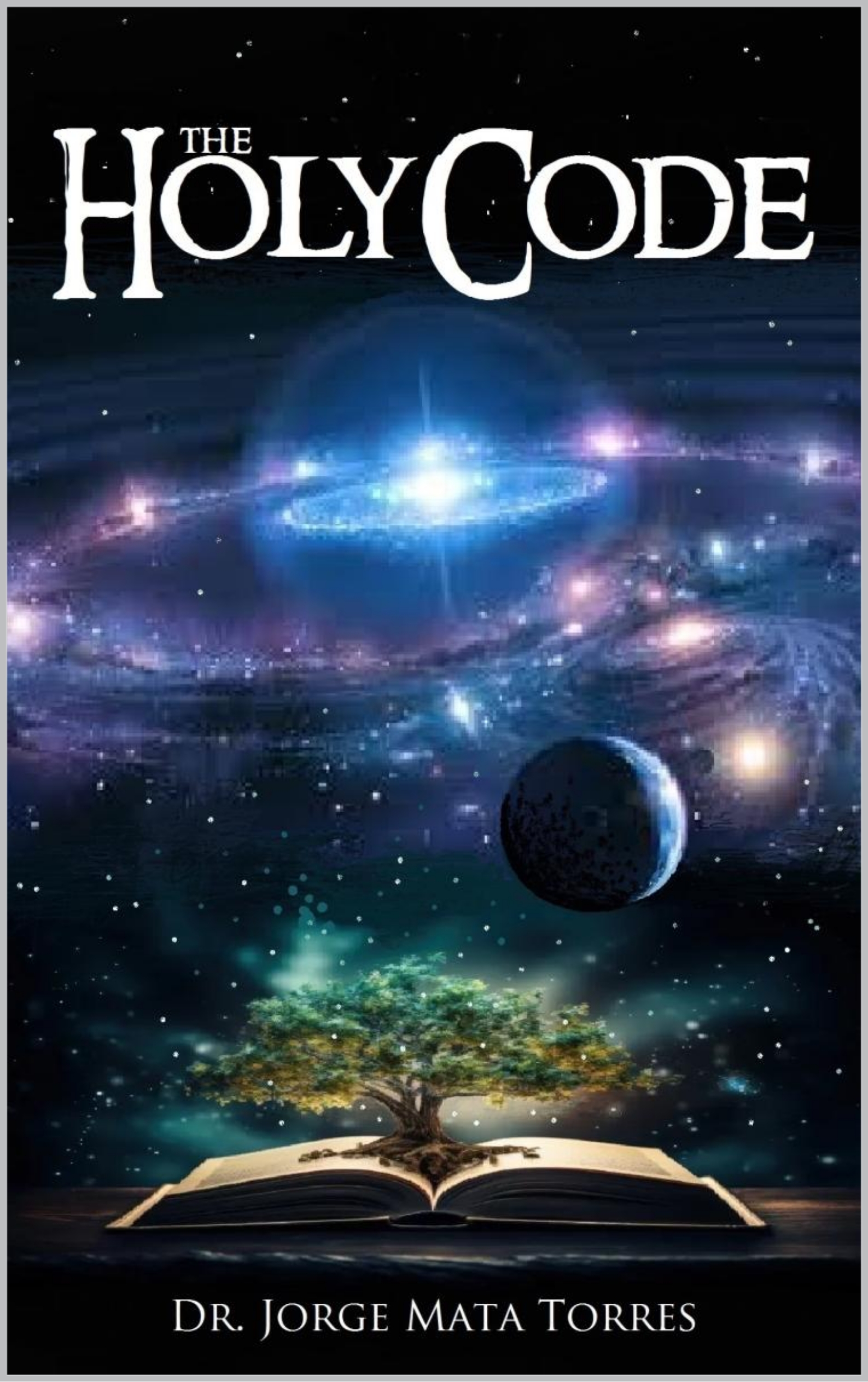 THE HOLY CODE by JORGE MATA TORRES | Goodreads