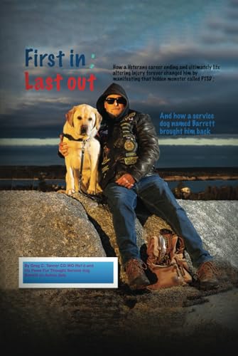 First in; Last Out by Greg C. Tanner CD | Goodreads