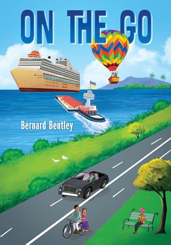 On the Go by Bernard Bentley | Goodreads