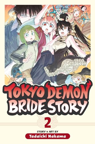 Tokyo Demon Bride Story, Vol. 2 by Tadaichi Nakama | Goodreads