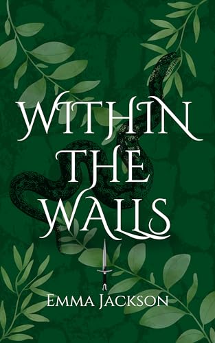 Within the Walls by Emma Jackson | Goodreads