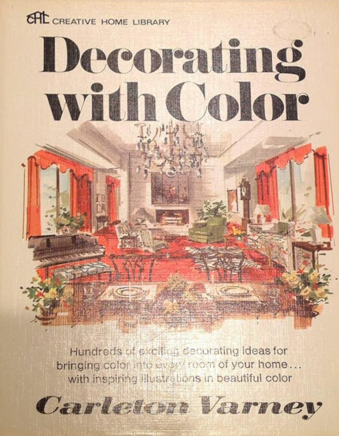 Decorating with Color by Carleton Varney | Goodreads