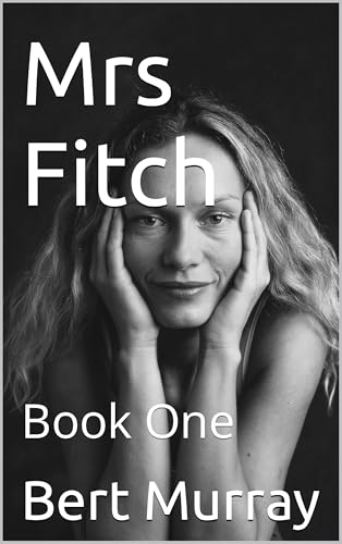 Mrs. Fitch and William Jones by Bert Murray | Goodreads