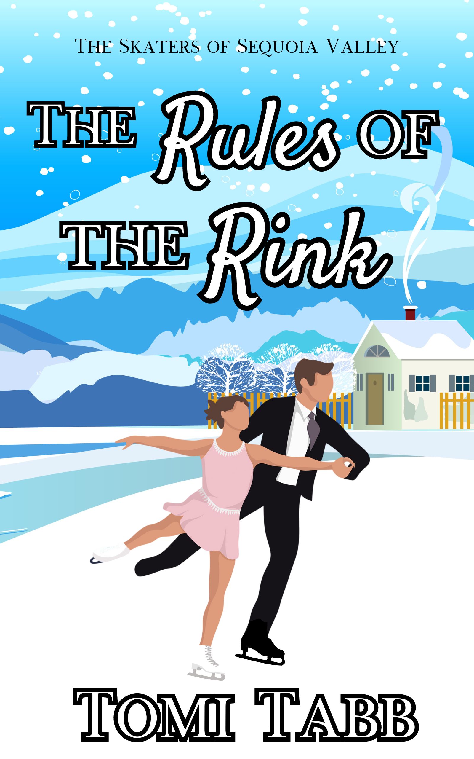The Rules of the Rink by Tomi Tabb | Goodreads