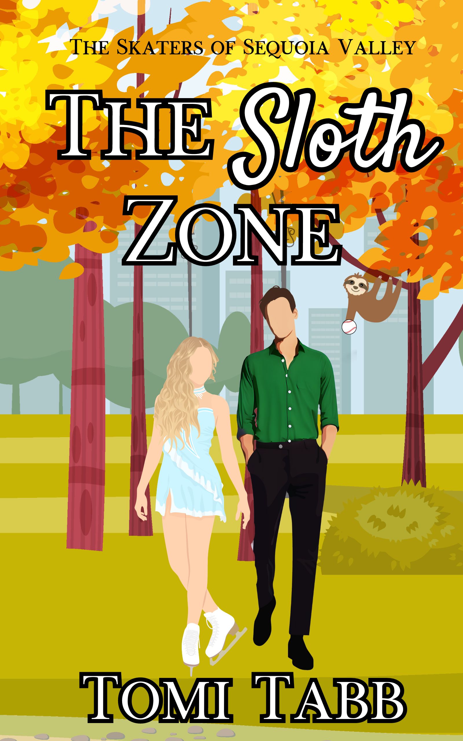 The Sloth Zone: A Sweet Romance by Tomi Tabb | Goodreads
