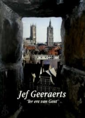 Ter ere van Gent by Jef Geeraerts | Goodreads