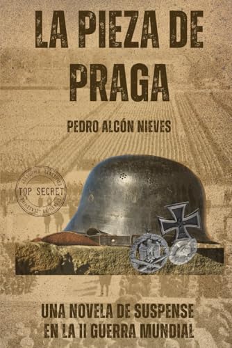 La pieza de praga (Los casos de Arturo Alcorcón en el mundo de la ...