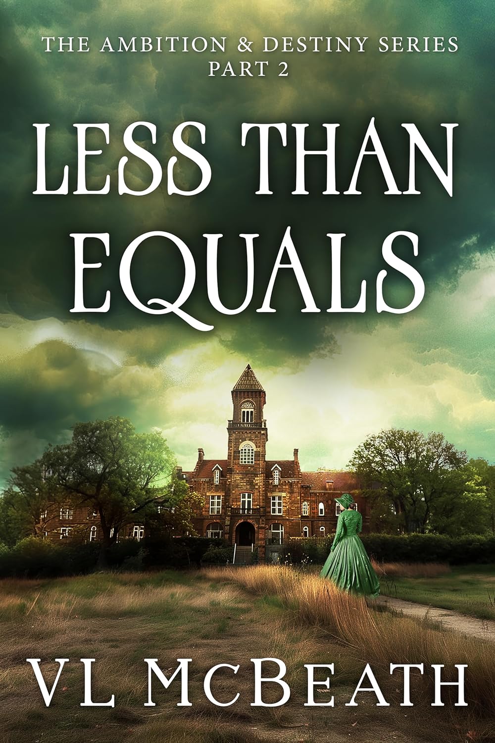 Less Than Equals (Ambition & Destiny #2) by V.L. McBeath | Goodreads