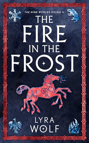 The Fire in the Frost: A Loki Norse Fantasy by Lyra Wolf | Goodreads