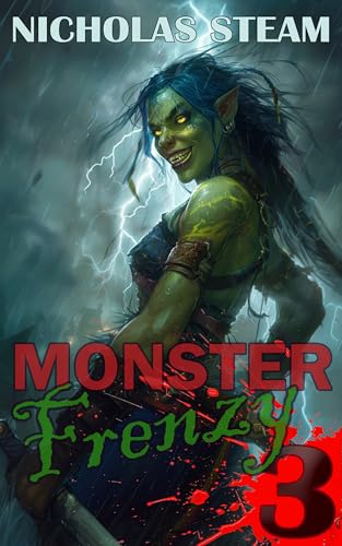 Monster Frenzy 3: A Haremlit Dark Fantasy by Nicholas Steam | Goodreads