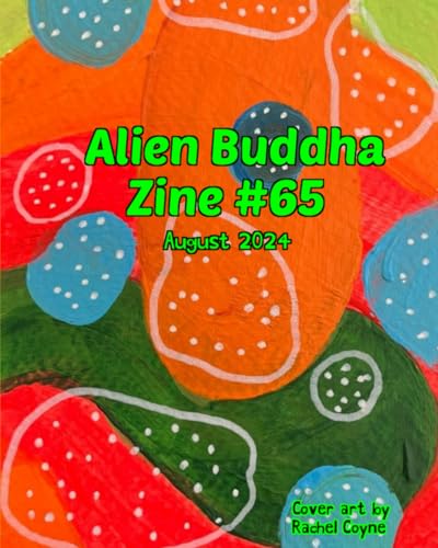 Alien Buddha Zine #65: black and white print by Alien Buddha | Goodreads