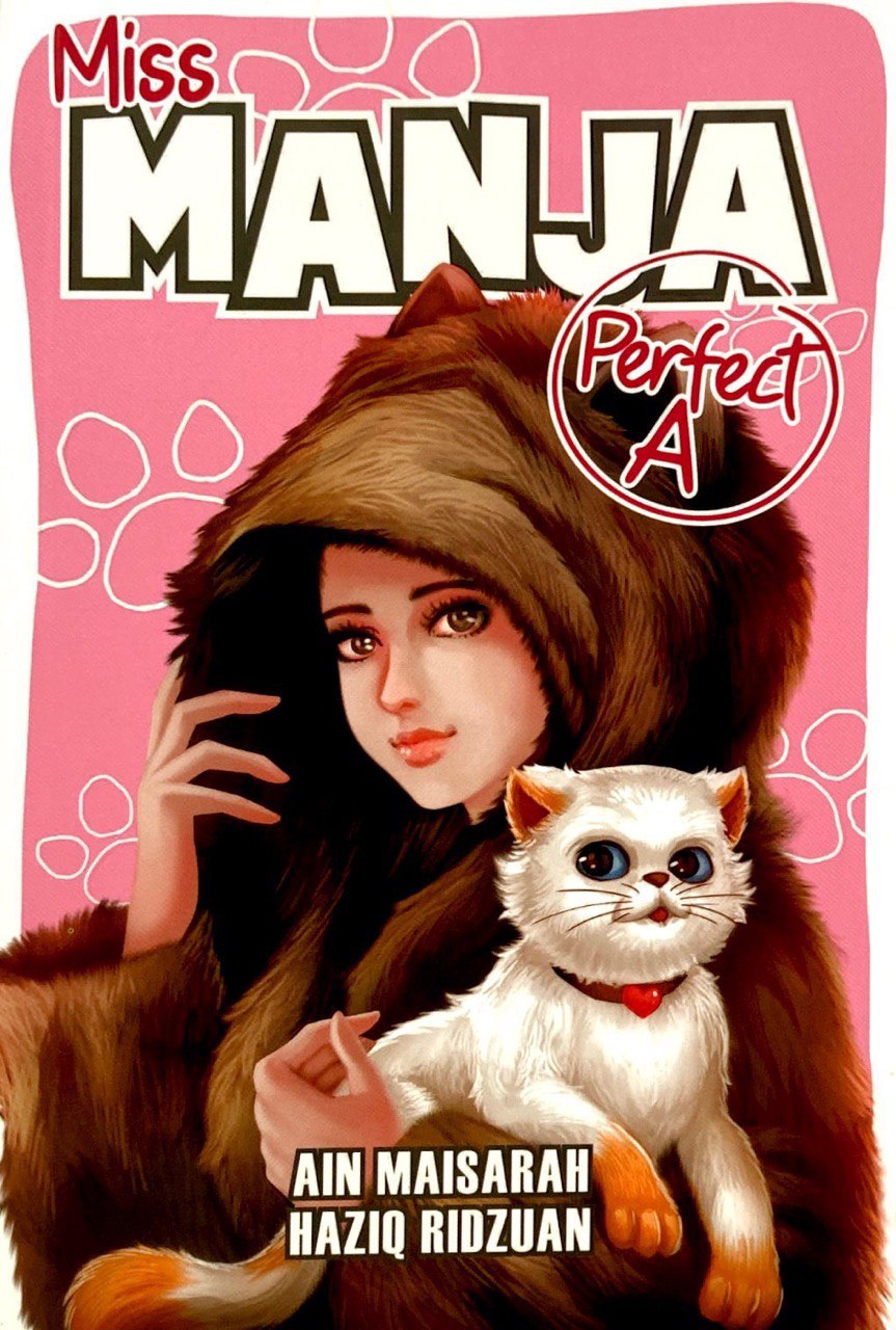 Miss Manja Perfect A by Ain Maisarah | Goodreads