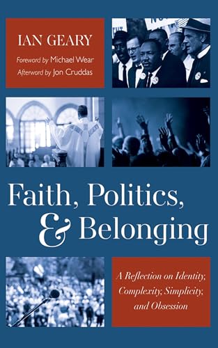 Faith, Politics, and Belonging: A Reflection on Identity, Complexity ...