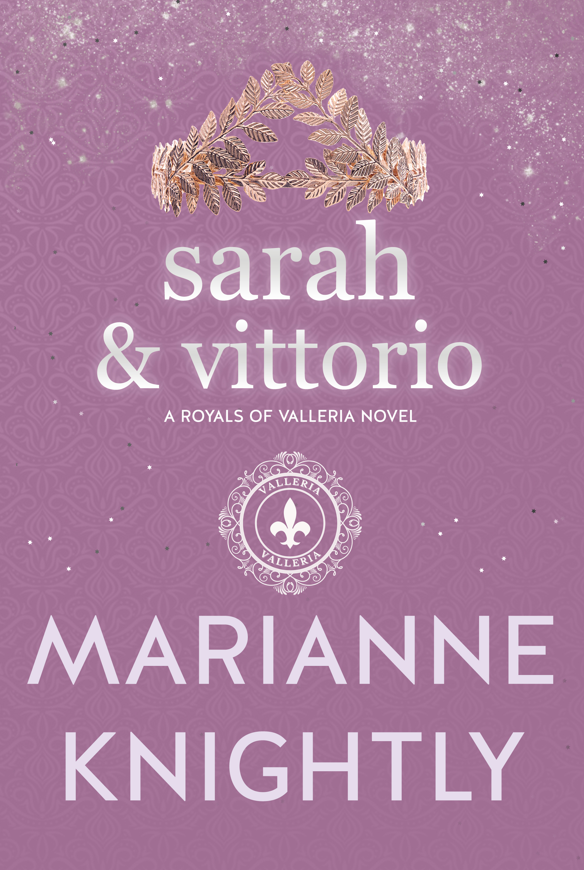 Sarah & Vittorio (Royals of Valleria #9) by Marianne Knightly | Goodreads