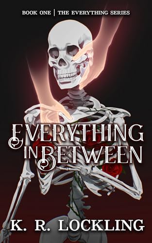 Everything In Between (Everything Series Book 1) by K.R. Lockling ...