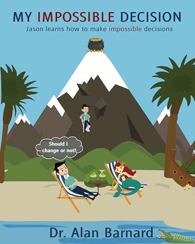 My Impossible Decision: Jason Learns how to make impossible decisions ...