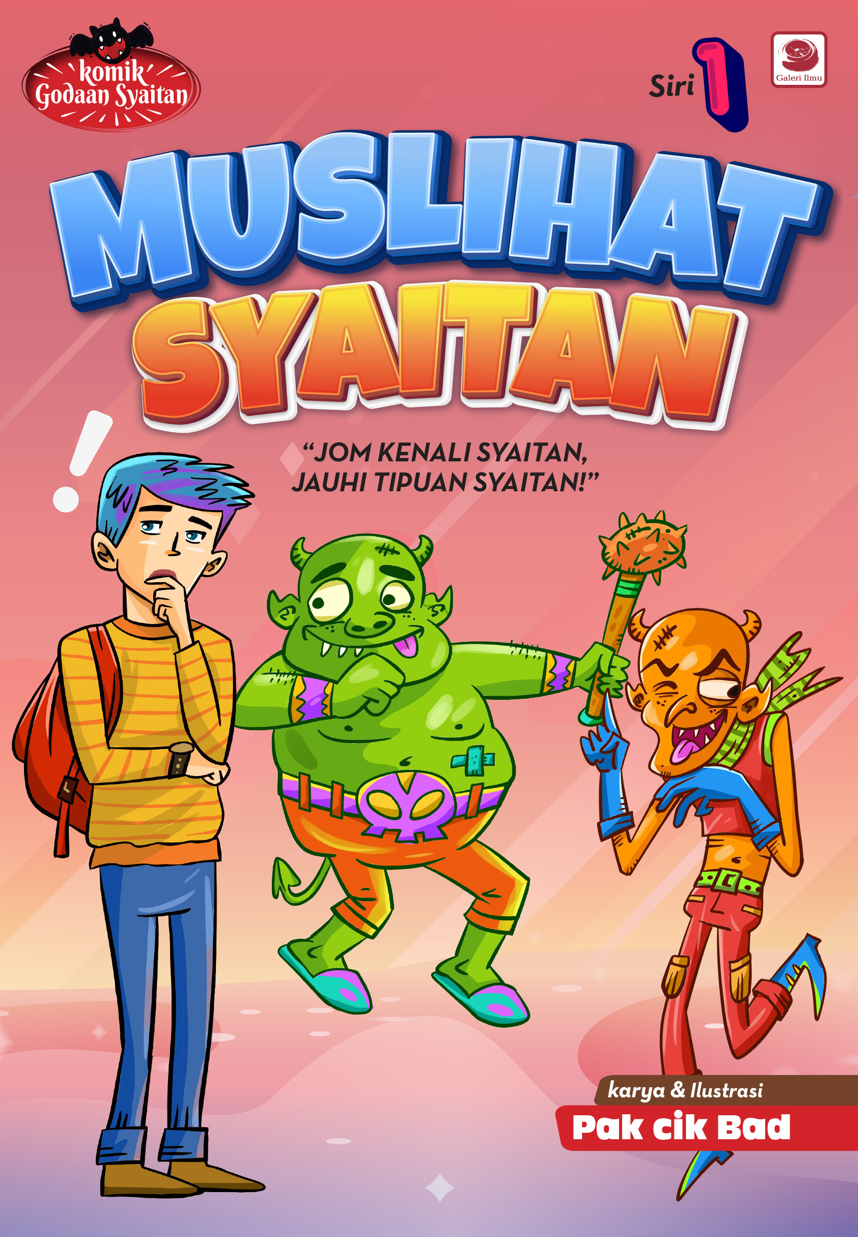 Komik Godaan Syaitan 01: Muslihat Syaitan by Pak Cik Bad | Goodreads