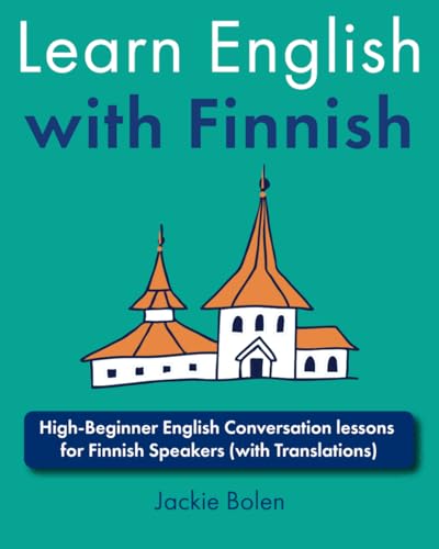 Learn English with Finnish: High-Beginner English Conversation lessons ...